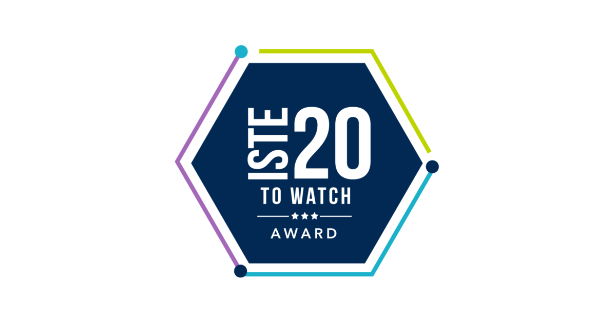 ISTE | ISTE 20 to Watch Award