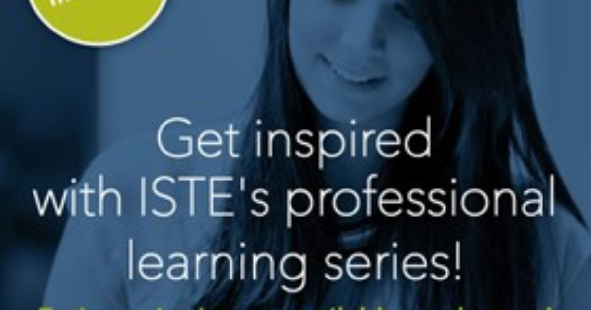 ISTE | ISTE's professional learning series