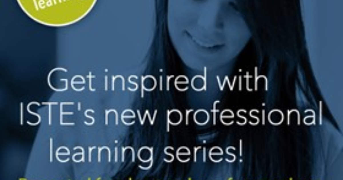 ISTE | ISTE Professional Learning Series
